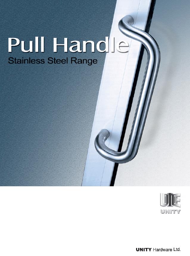 Door Pull Handle Catalog | Brouchure -UNITY Hardware Ltd.